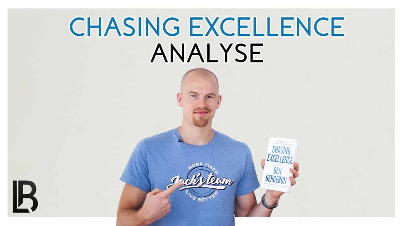 [Vidéo] "CHASING EXCELLENCE" LE LIVRE DE BEN BERGERON - Avis et analyse ...
